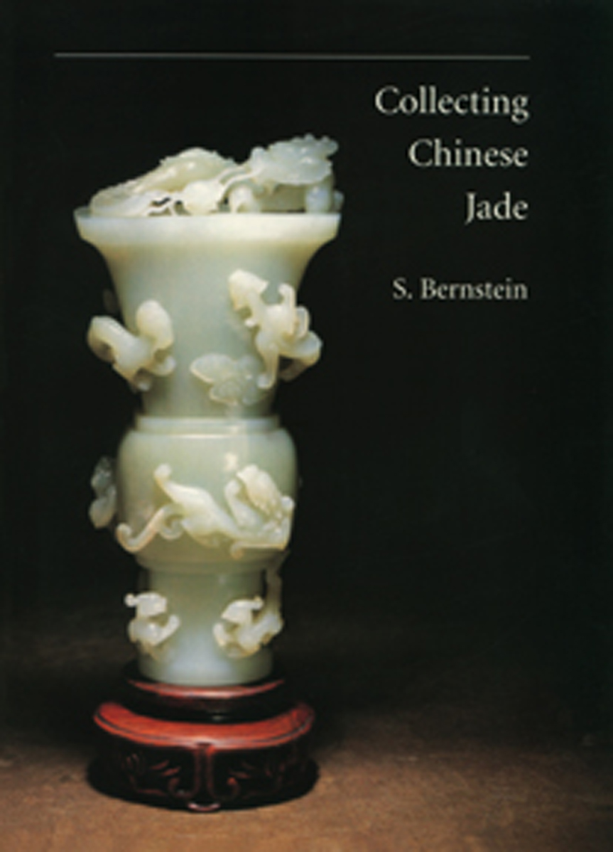 COLLECTING CHINESE JADE - S. Bernstein & Co. Jade & Oriental Art